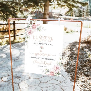 Sage Green Vow Renewal Welcome Sign, We Still Do & Always Will Sign ...