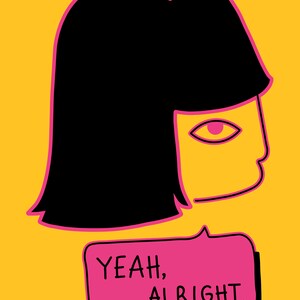 Yeah Alright Art Print - Etsy UK