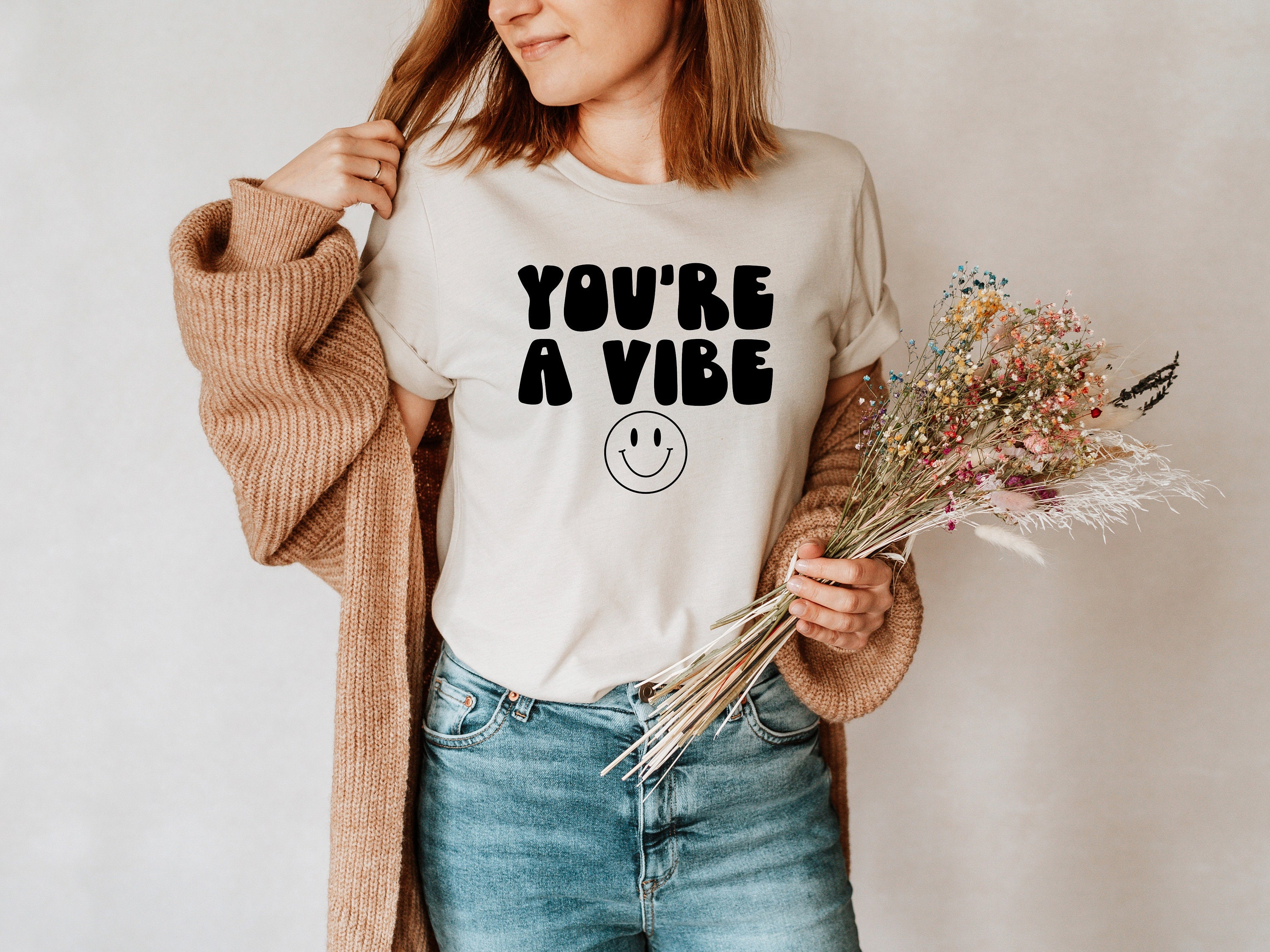 Smiley Face PNG for Sublimation You're a Vibe Shirt Design Vibe ...