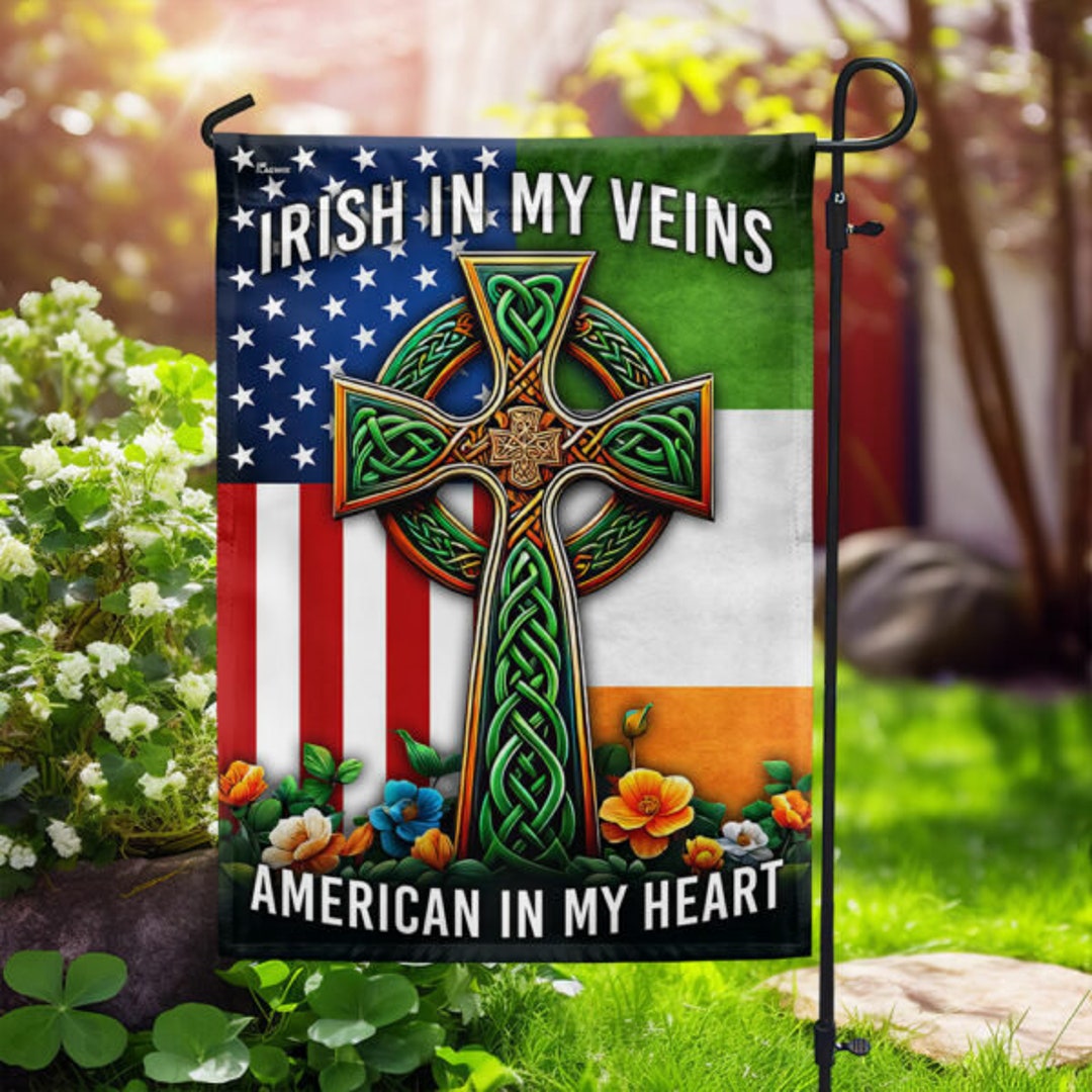 Irish Celtic Knot Cross Flag Irish in My Veins American in My Heart ...
