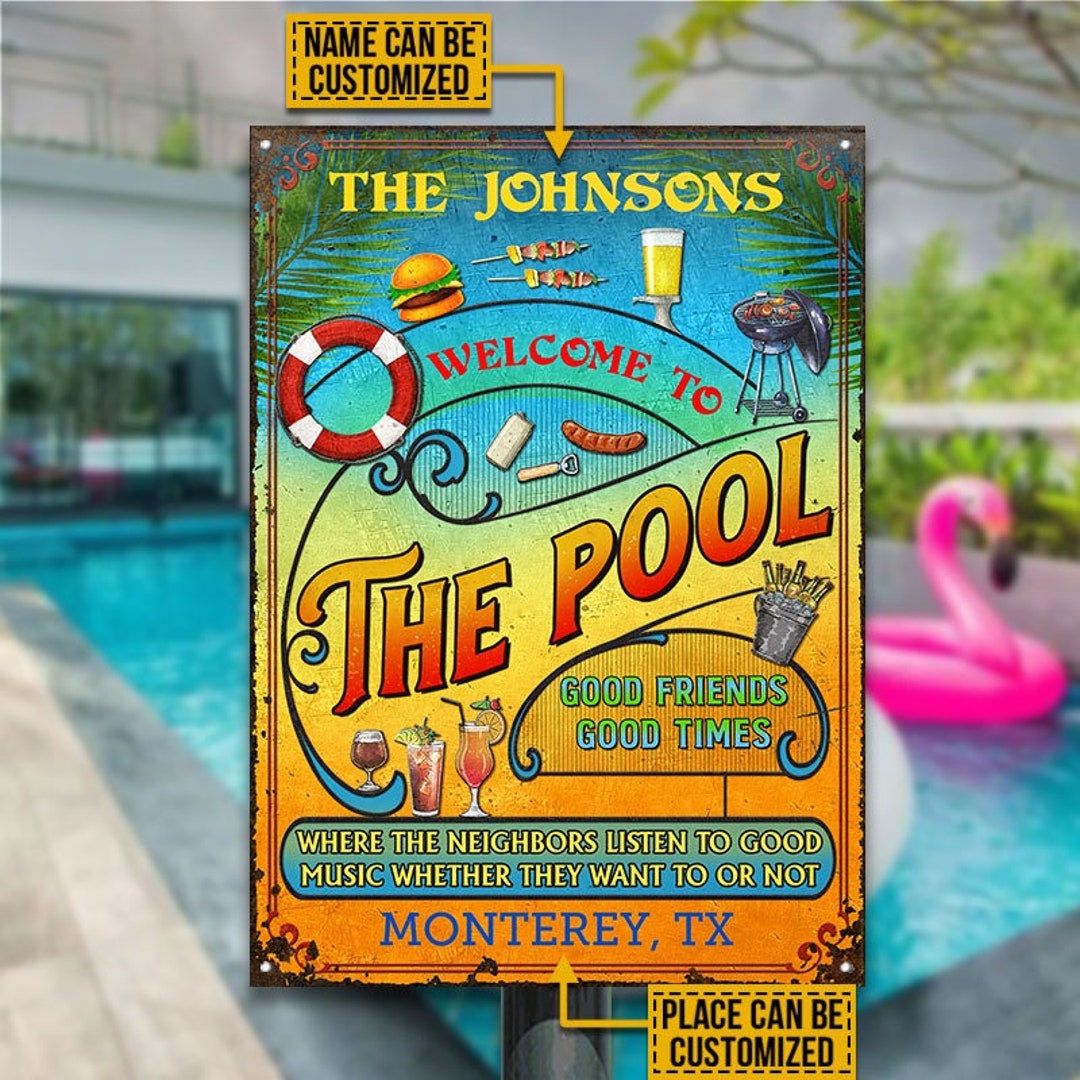 Personalized Welcome to the Pool Sign, Funny Pool Sign, Outdoor Sign ...
