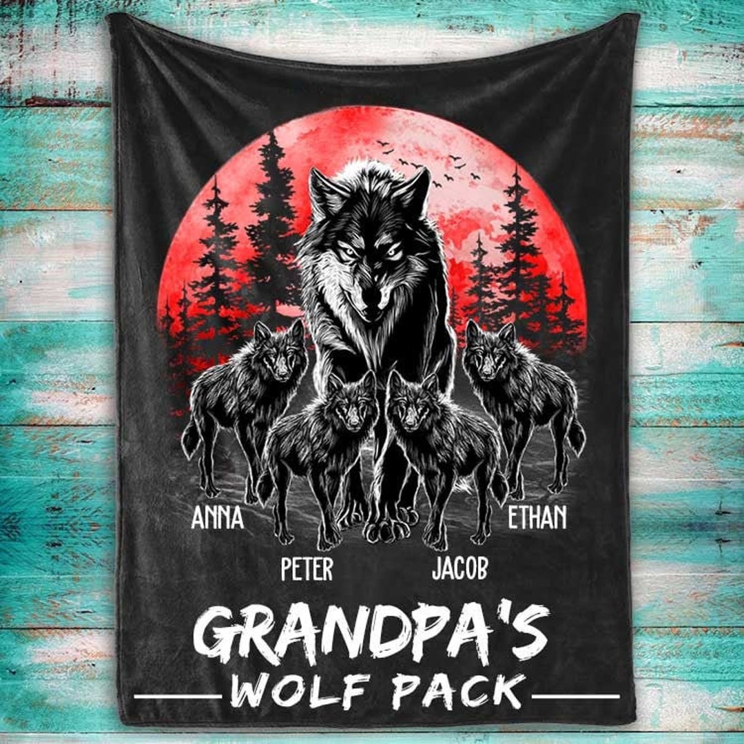 Personalized Grandpa Wolf Pack Blanket, Papa Wolf Blanket, Father's Day ...