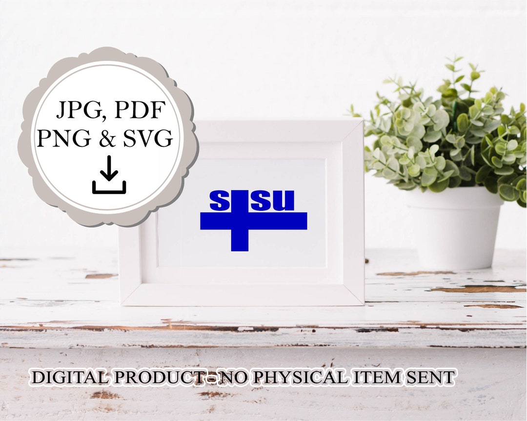 SISU Finland Flag Finnish Courage & Perseverance PNG SVG ***instant ...