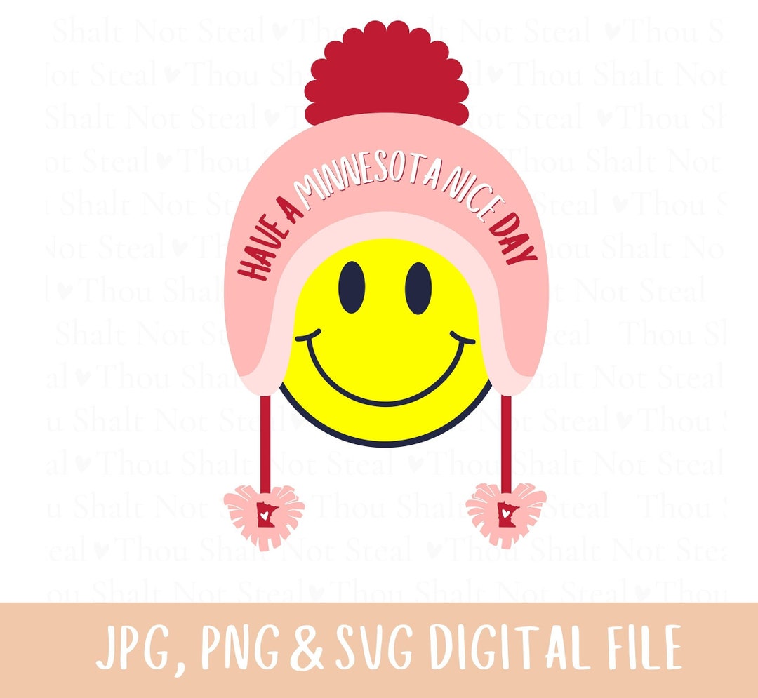 Have a Minnesota Nice Day Pink Smiley Face JPG, PNG & SVG ***instant ...
