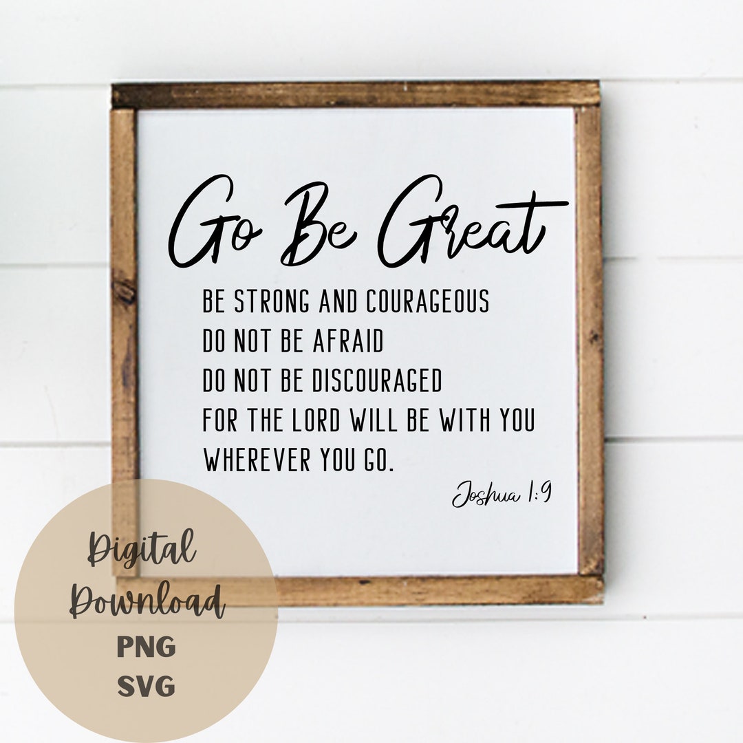 Go Be Great SVG, png, verso de la biblia svg, signo de granja ...