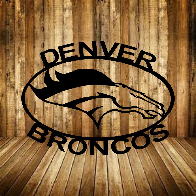 Denver Broncos Sign Broncos Decor Metal Sign Man Cave Sign - Etsy