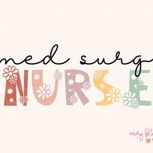 Med Surg PNG Digital Design Download, Retro Sublimation Nurse PNG, Boho ...