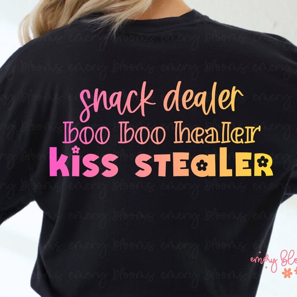 Snack Dealer Boo Boo Healer Kiss Stealer - Etsy