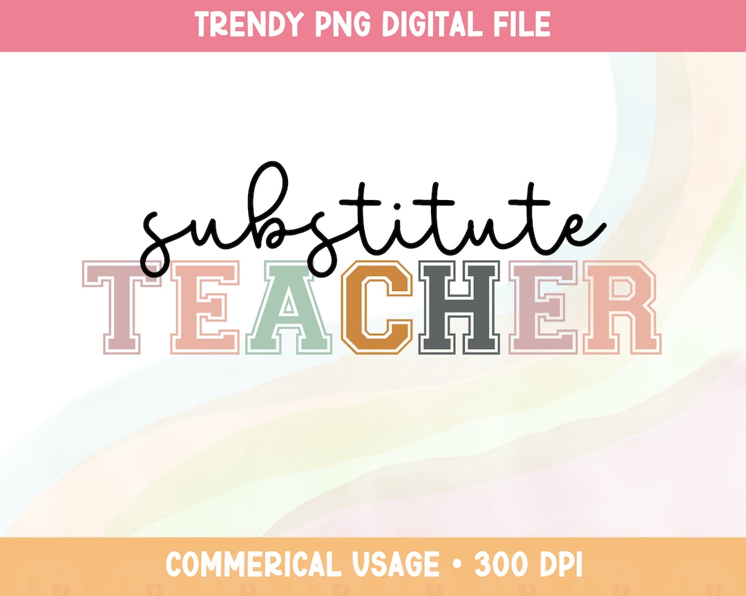 Substitute Teacher PNG Teacher PNG Teaching Digital Design - Etsy