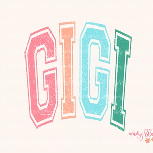 Gigi PNG, Grandma Design, Colorful Textured Gigi Png, Cool Gigis Club ...