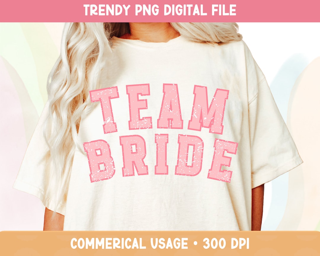 Team Bride PNG Digital Design Download Retro Sublimation - Etsy