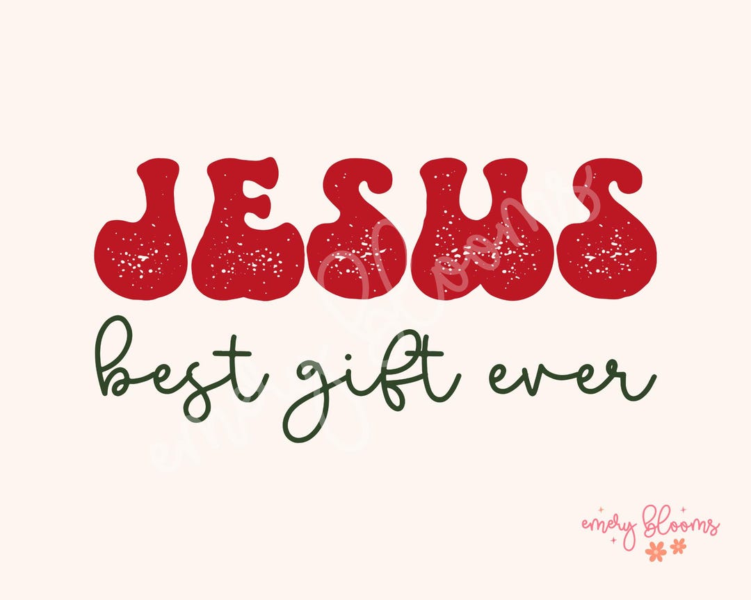 Jesus Best Gift Ever PNG Retro Christmas Png Christian Groovy Christmas ...