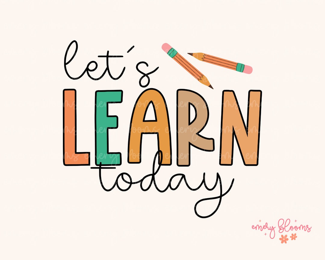 Lets Learn Today PNG, Teacher PNG, Teaching Digital Design PNG, Back to ...