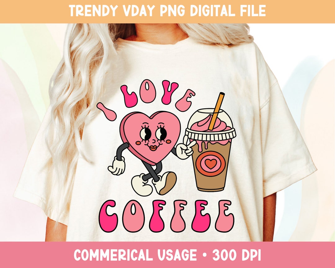 Retro I Love Coffee PNG Valentines Day Design Retro Trendy - Etsy