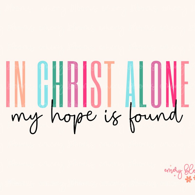 In Christ Alone - Etsy