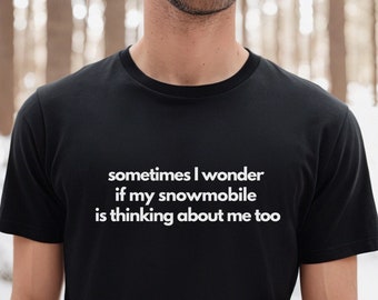 Sometimes I Wonder If My Harley is Thinking About Me Too, Gift for Dad ...