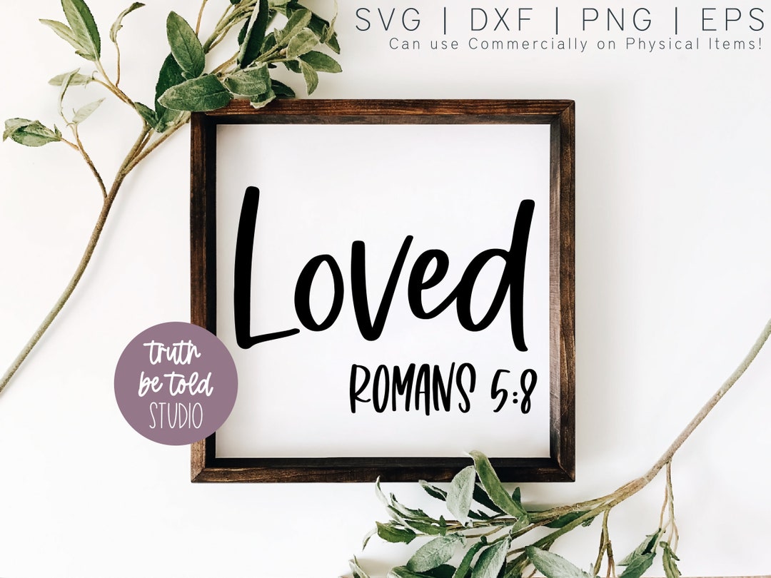 Loved SVG SVG Files for Cricut SVG Designs Svg for - Etsy