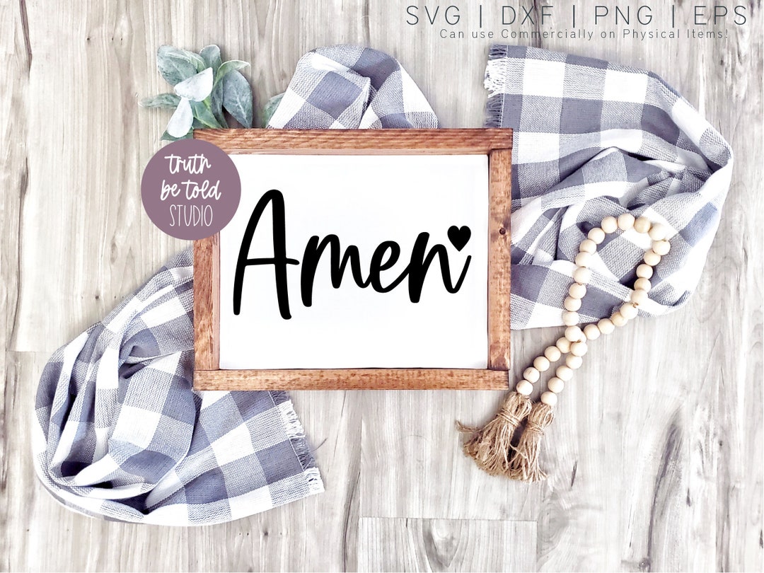Amen SVG SVG Files for Cricut SVG Designs Svg for Shirts Svg Files for ...