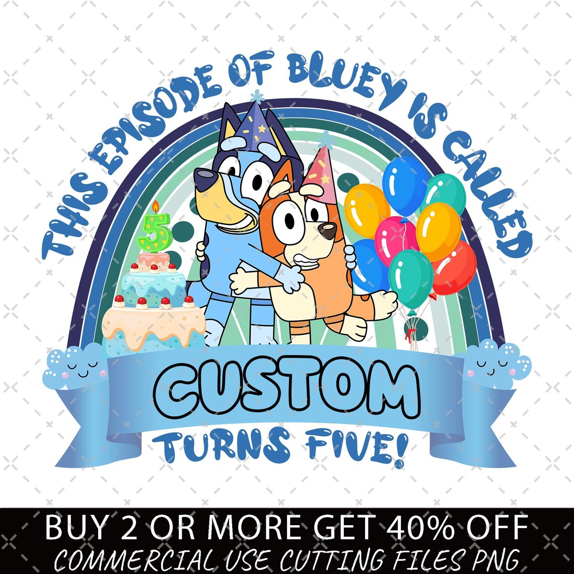 This Episode of Bluey is Called Turns Five PNG, Bluey Birthday, My ...
