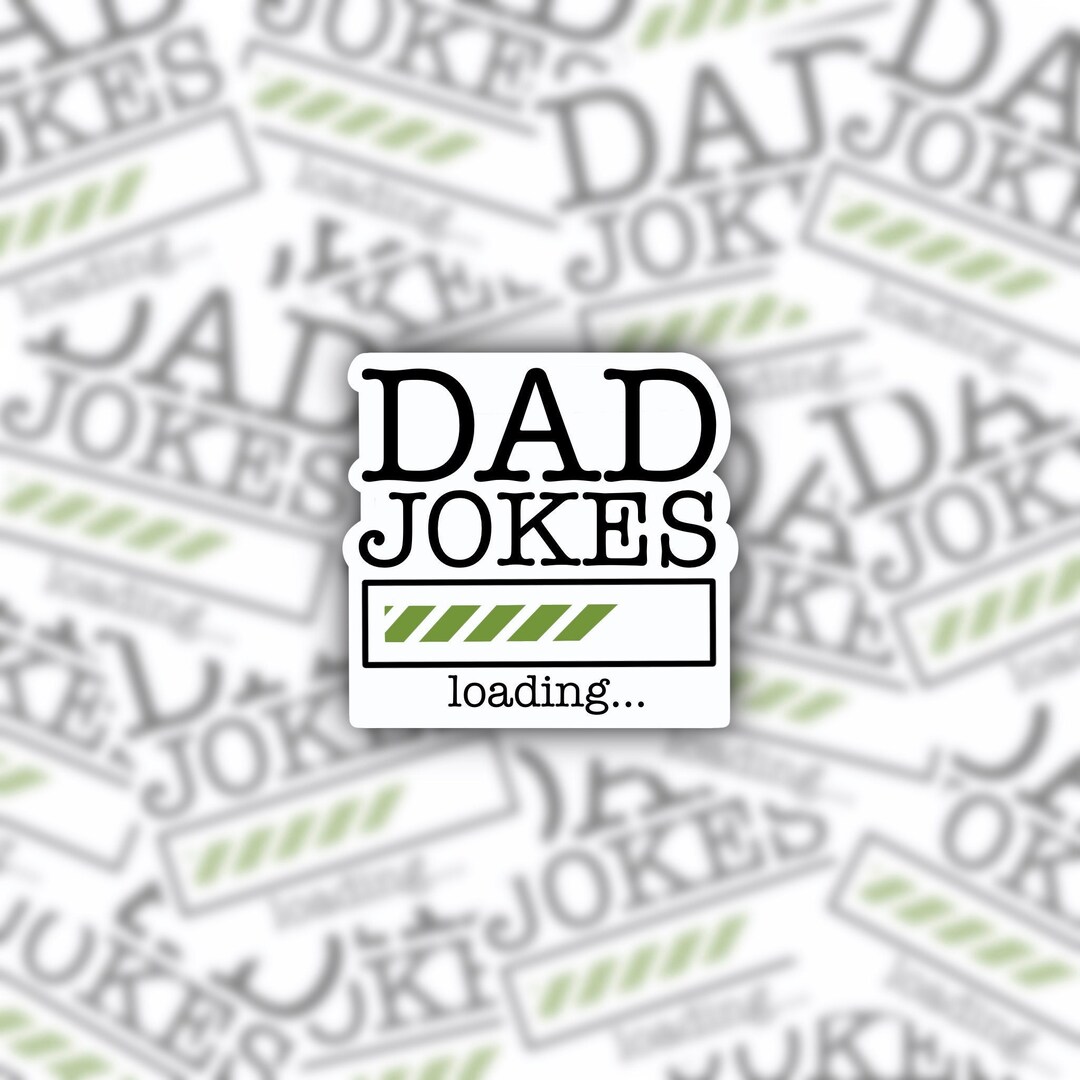 Dad Jokes Sticker, Father’s Day Gift, Gift Idea for Dad, New Dad ...