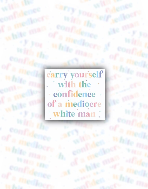 White Man Sticker Feminist Sticker Magnet Funny Pride - Etsy