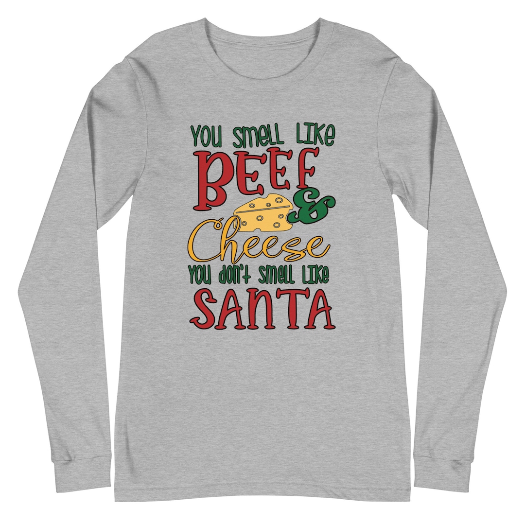 Elf, Beef and Cheese Unisex Long Sleeve Tee - Etsy
