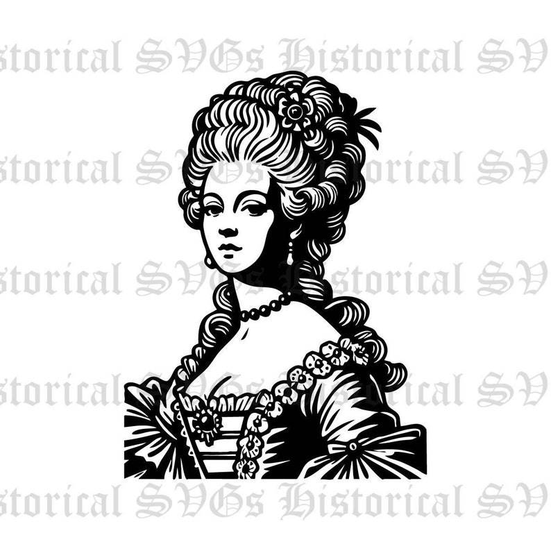 Marie Antoinette SVG, JPG, PNG, Dxf, Pdf, Eps Graphic - Ideal for ...