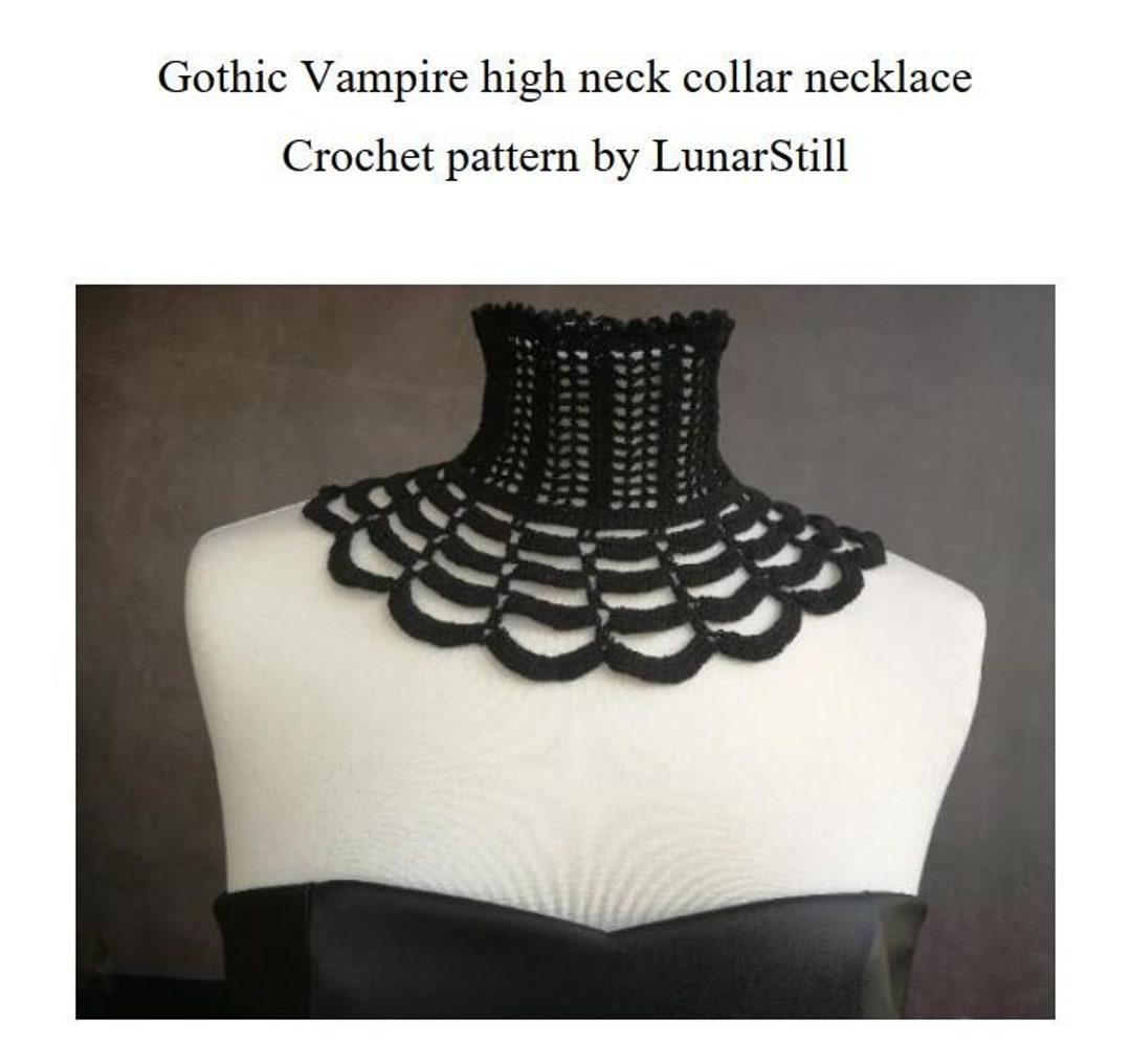 CROCHET PATTERN Gothic Victorian Wide High Neck Collar Choker ...