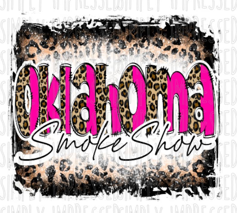 Oklahoma Smoke Show PNG File for Sublimation - Etsy