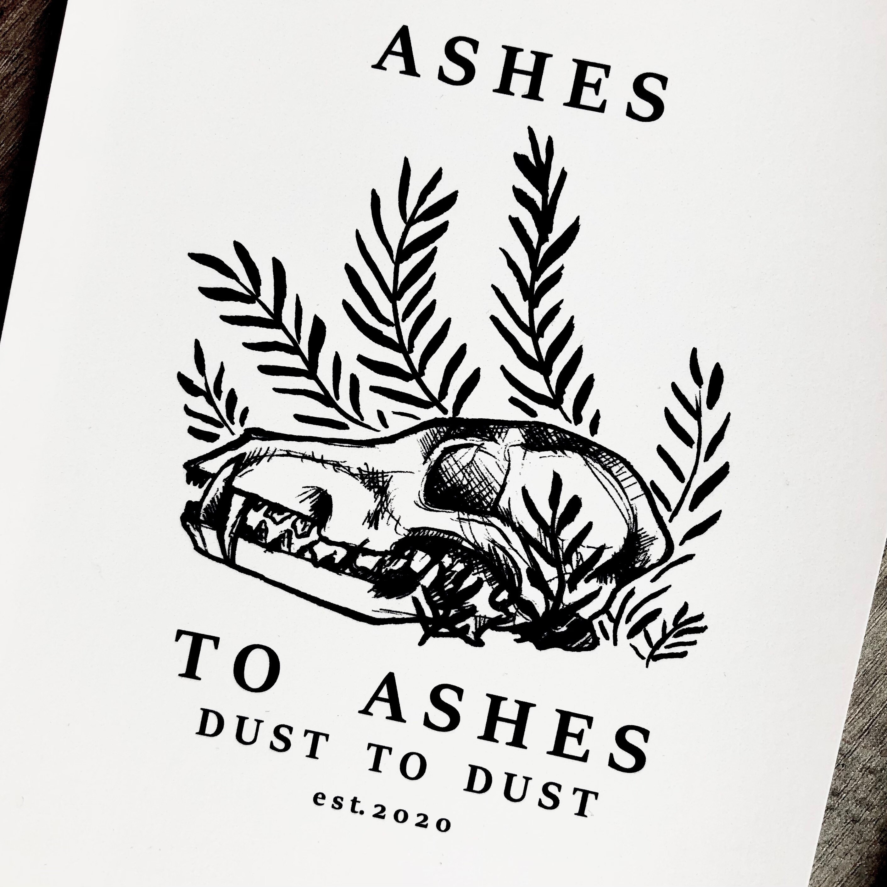 Ashes To Ashes Dust To Dust Tattoo