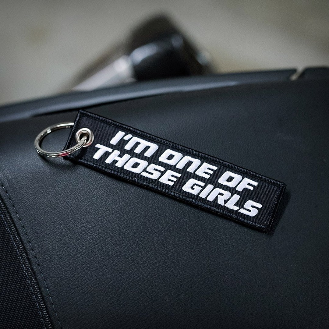 I'm One of Those Girls Motorcycle Keychain, Key Tag, Gift for Female ...