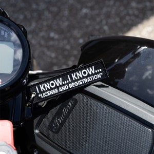 I Know... License and Registration Motorcycle Keychain, Key Tag ...