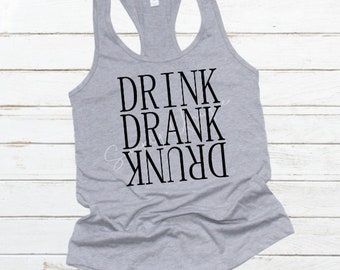 Drink Drank Drunk Instant Digital Download Svg, Png, Dxf, and Eps Files ...