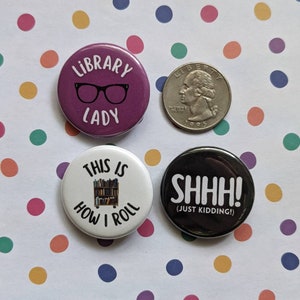 Librarian Pins, Librarian Pinback Buttons, Librarian Gifts, Library ...