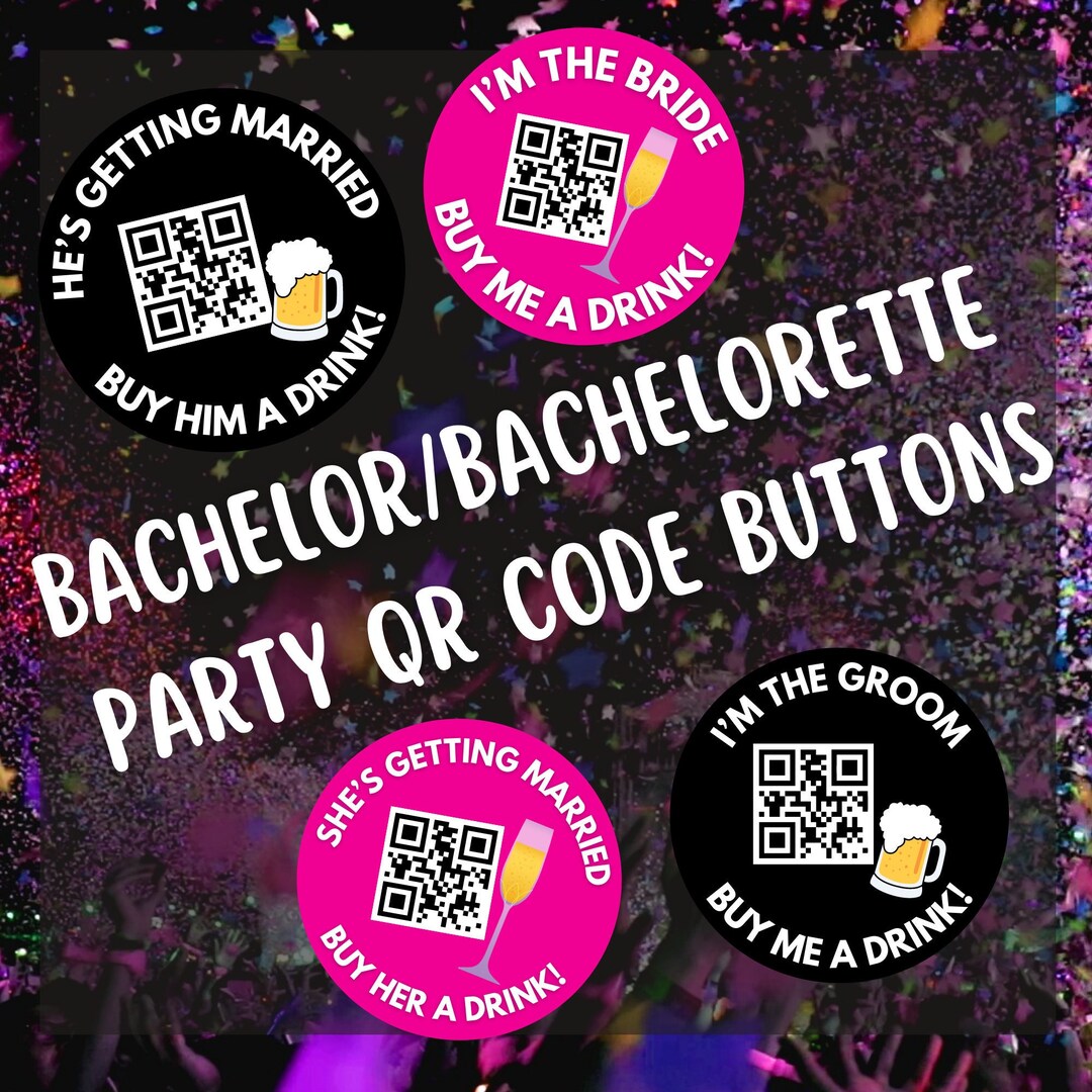 Bachelorette Party QR Code Buttons Bachelor Party QR Code - Etsy