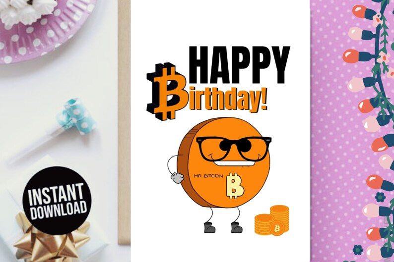 Bitcoin Birthday Card. Comedy Printable Birthday Card. Downloadable ...
