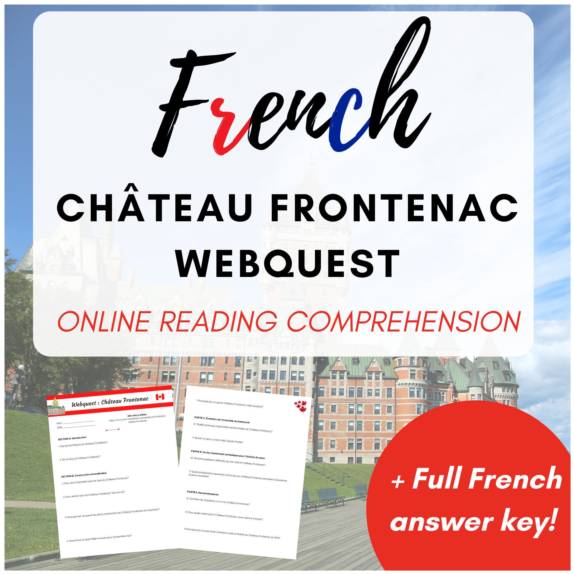 French Reading Comprehension Château Frontenac Webquest French Reading ...