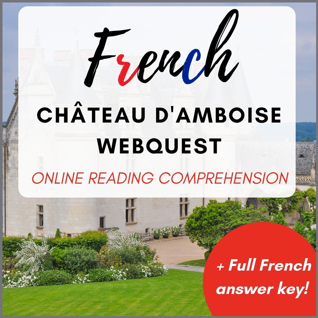 Französisches Leseverstehen Château d'Amboise Webquest Französische ...