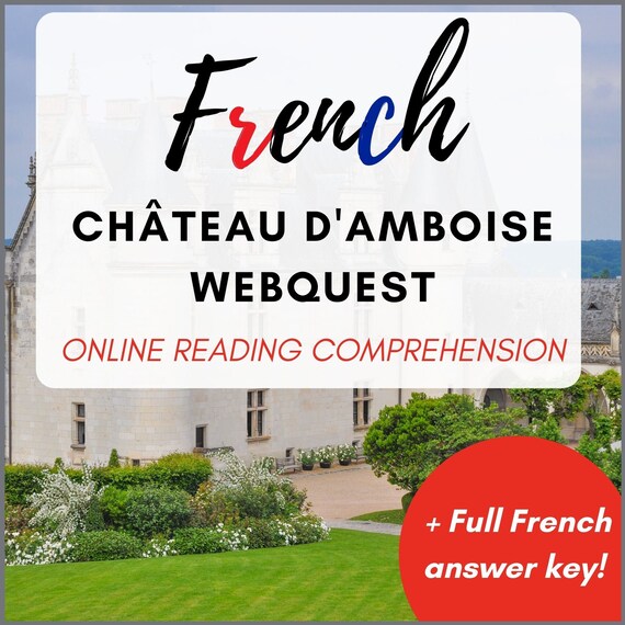 French Reading Comprehension Château D'amboise Webquest | Etsy