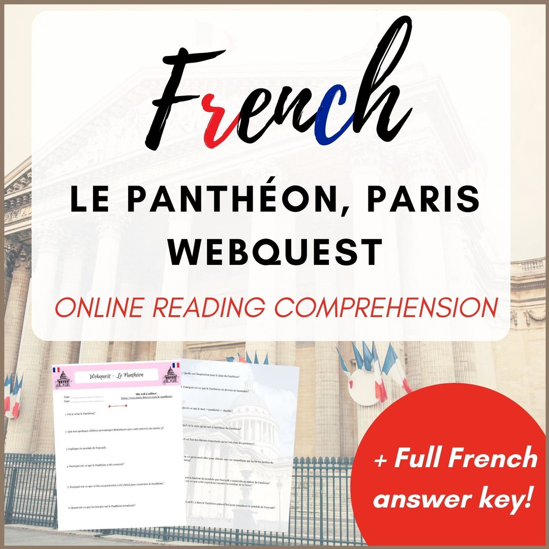 French Reading Comprehension - Le Panthéon - Webquest - French Reading ...