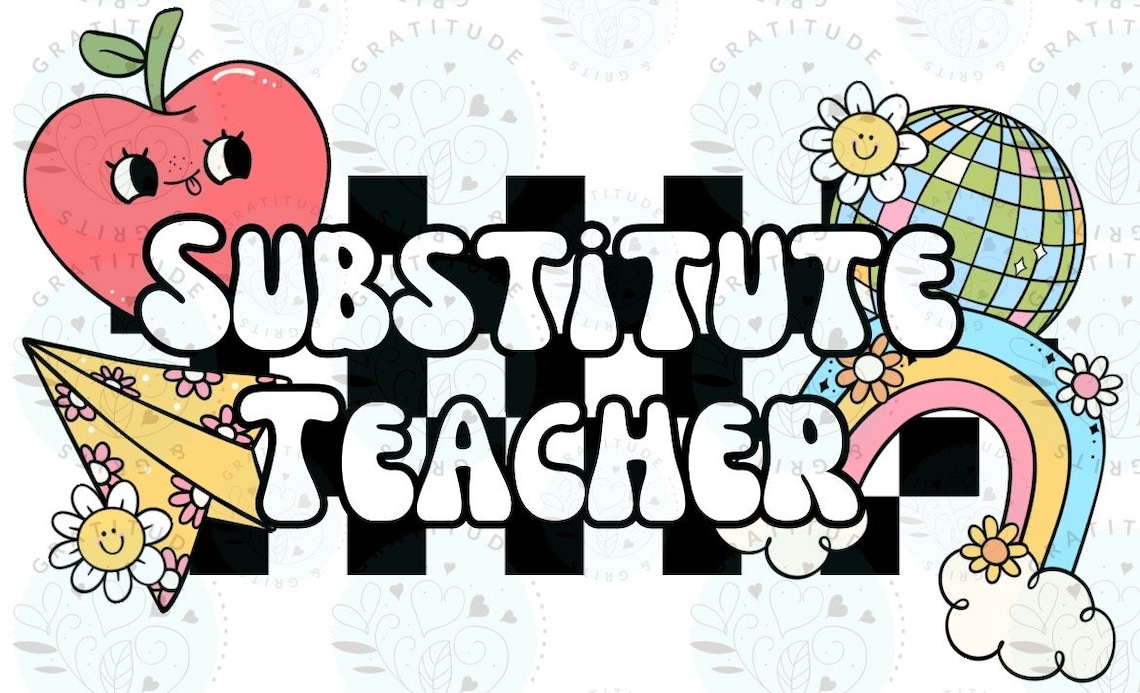 Substitute Teacher PNG: Retro Back to School Design (digital Download ...