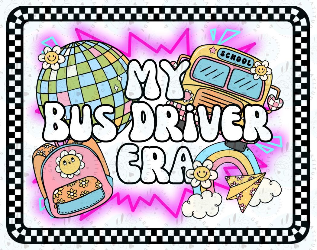 My Bus Driver Era, Bus Driver, Back to School Sign, Instant Download ...