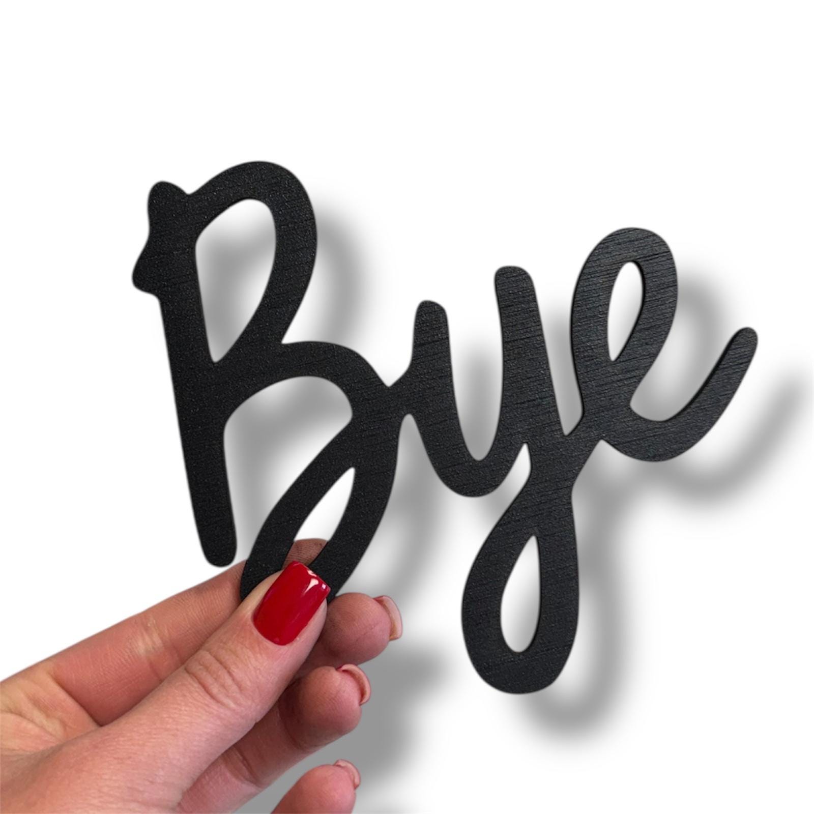 Love You Bye Wooden Wall Sign | Modern Script Door Decor - Etsy