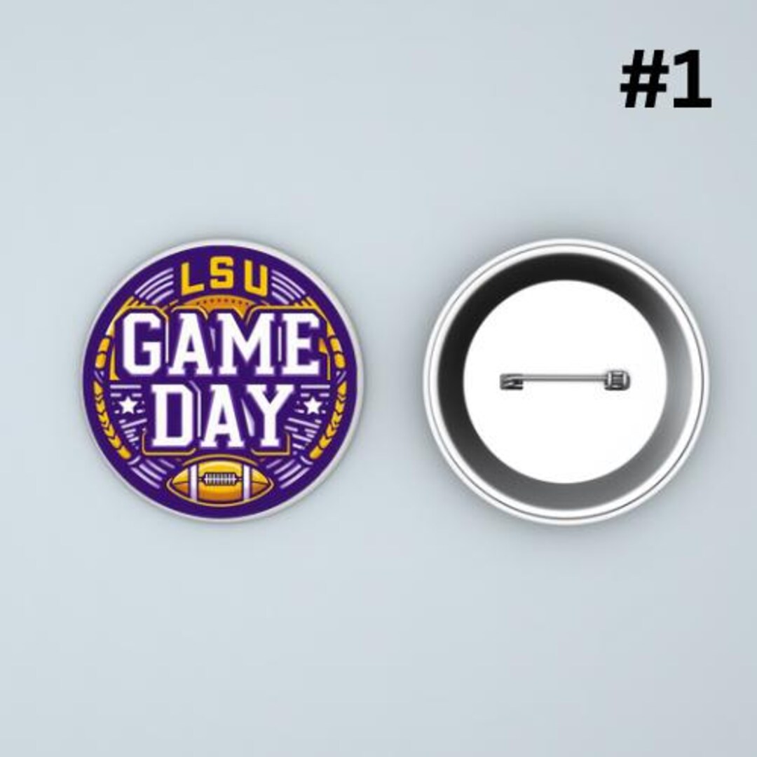 LSU Tigers Game Day Pins | LSU Football Buttons | Tailgate Buttons ...