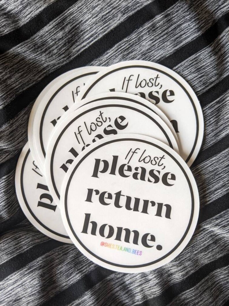 If Lost Please Return Home. Sticker She's Tea and Bees - Etsy