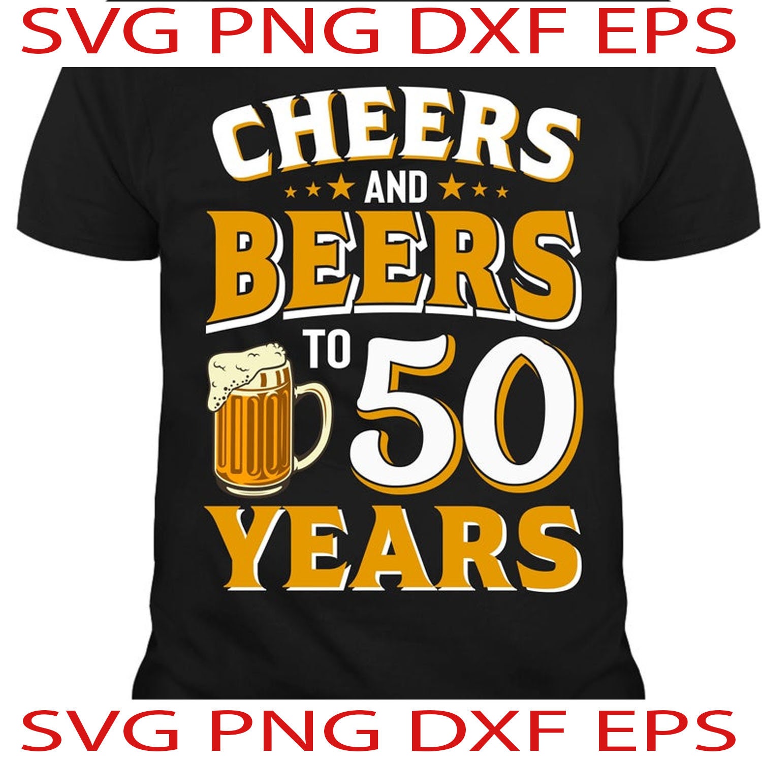 Cheers And Beers To 50 Years Cheers And Beers Svg Cheers And Etsy