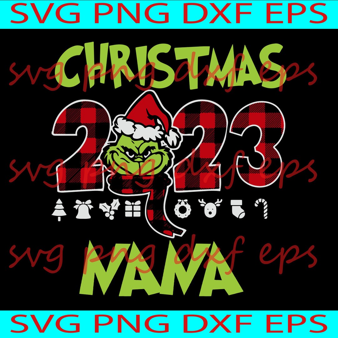 Christmas 2023 Nana Buffalo Plaid Svg, Nana Christmas Svg, Merry ...