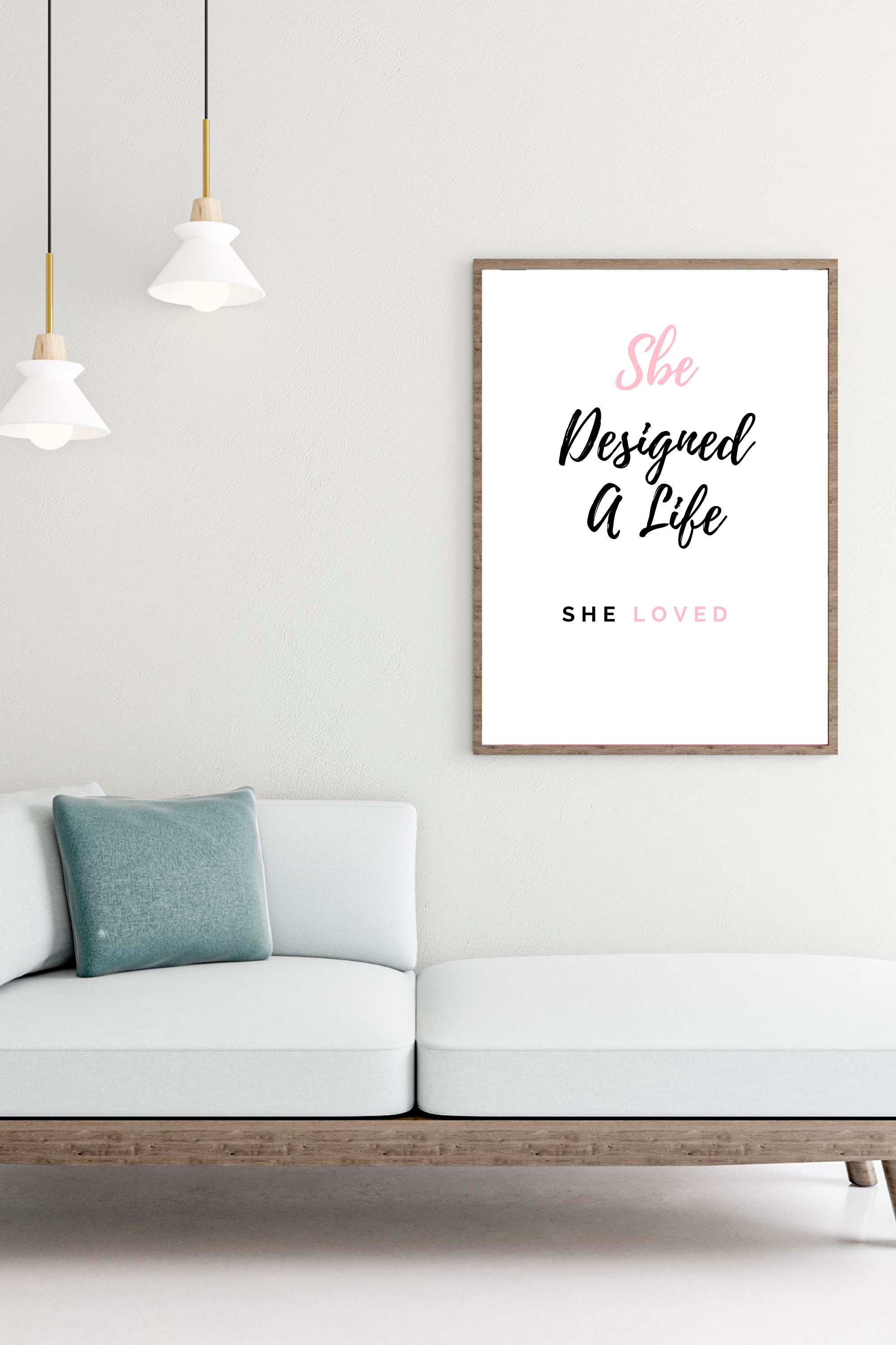 She Designed A Life She Loved Wall Poster Digital Print, Home, Wall ...