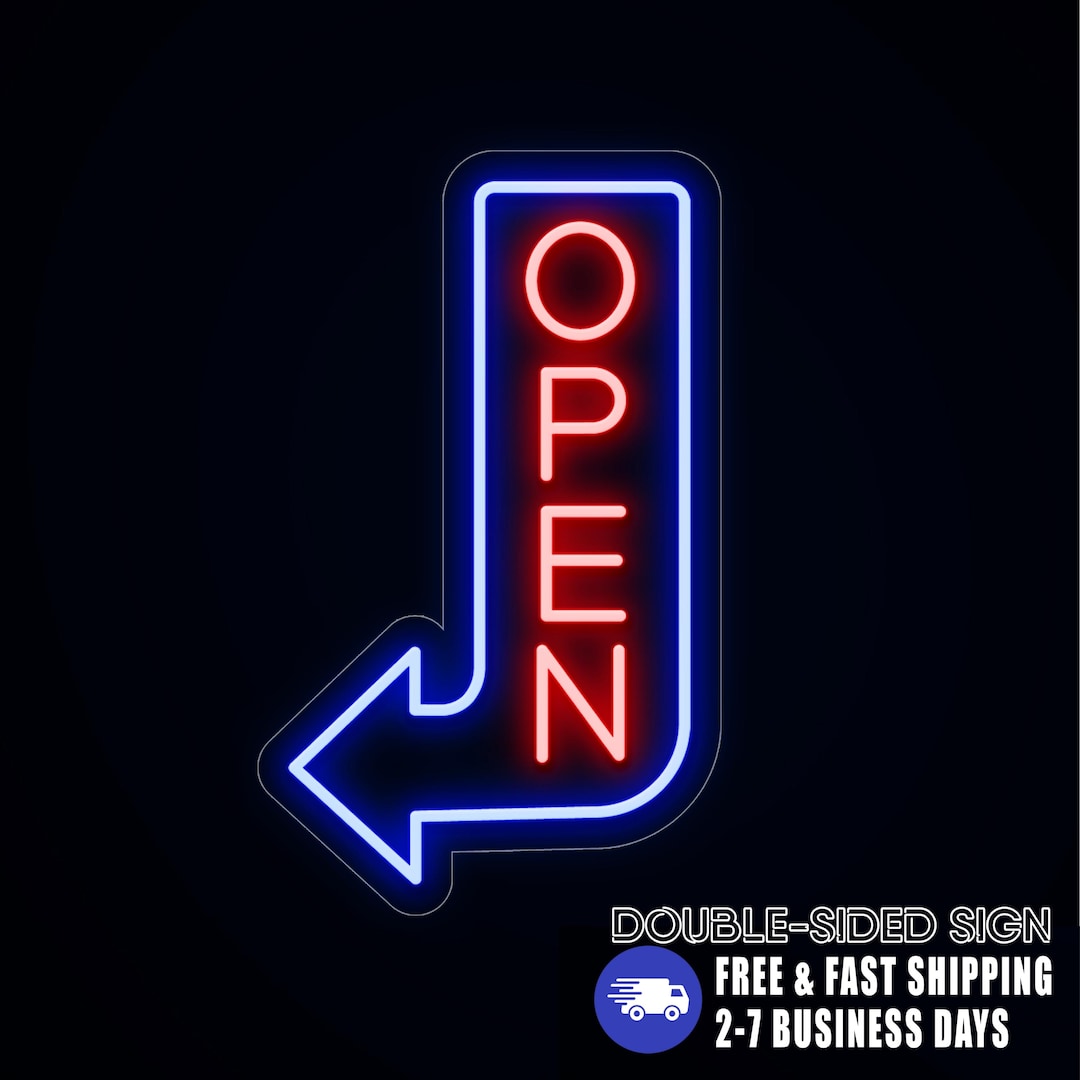Double Sided Waterproof Open Neon Sign, Outdoor Vertical Arrow Custom ...