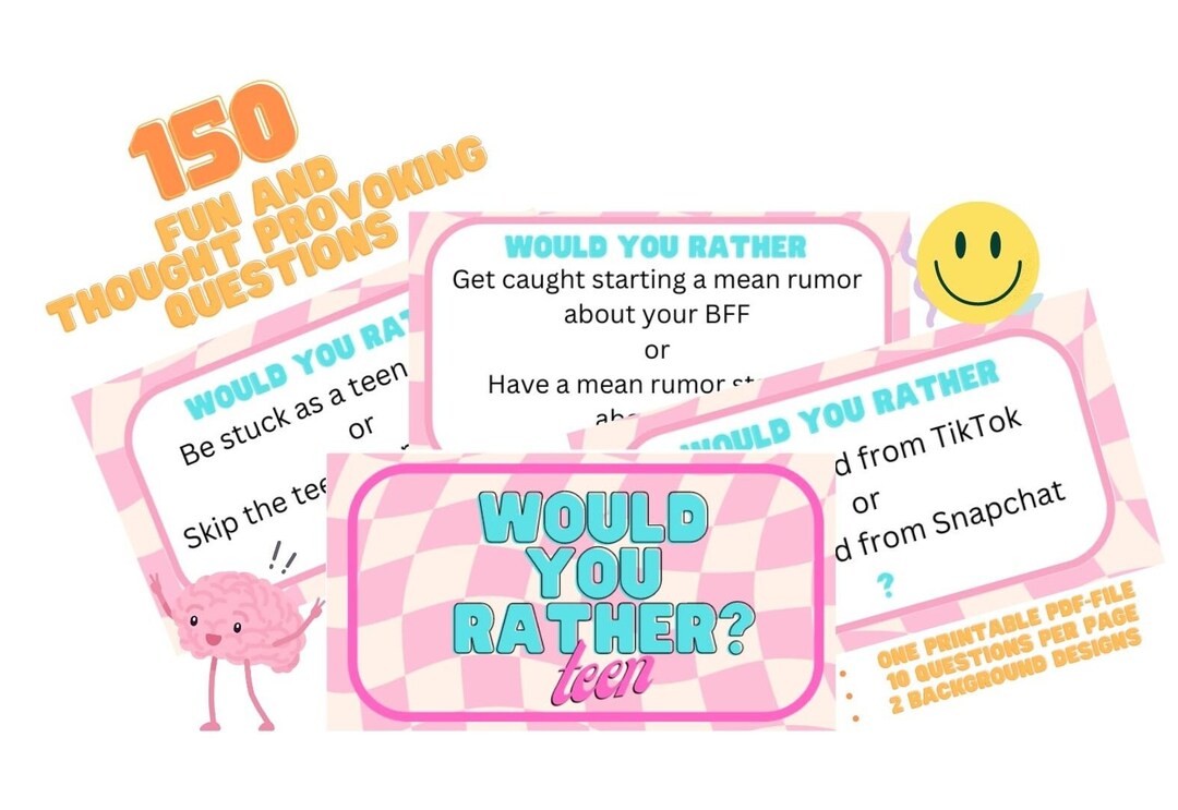 150 Fun and Thought-provoking Would You Rather Questions for Teens ...